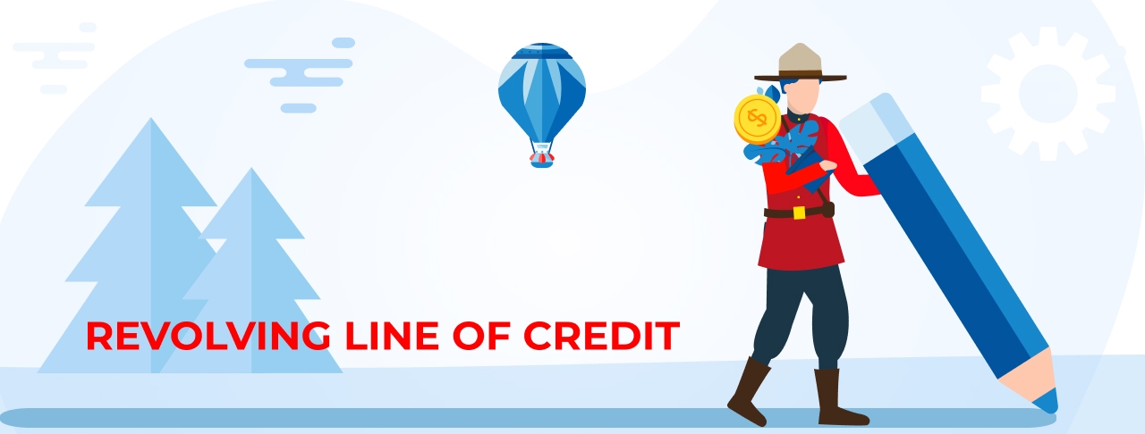 Revolving Lines of Credit in Canada. Apply Online