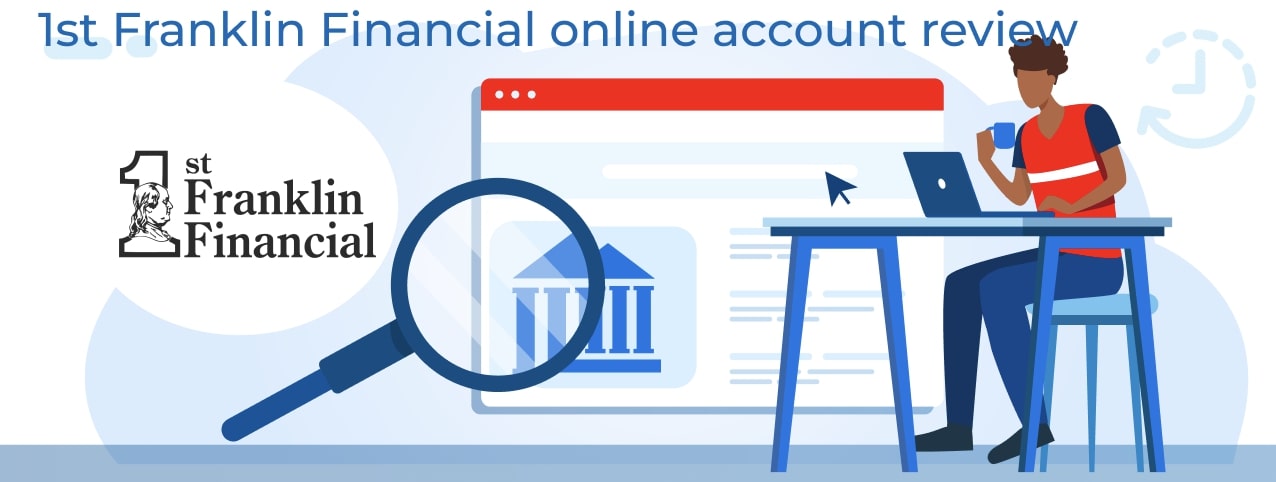 Full 1st Franklin Financial Account Review 2025