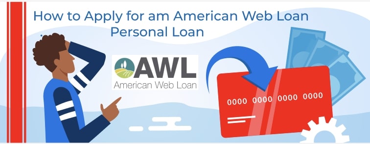 How To Apply For a American Web Loan Loan Online