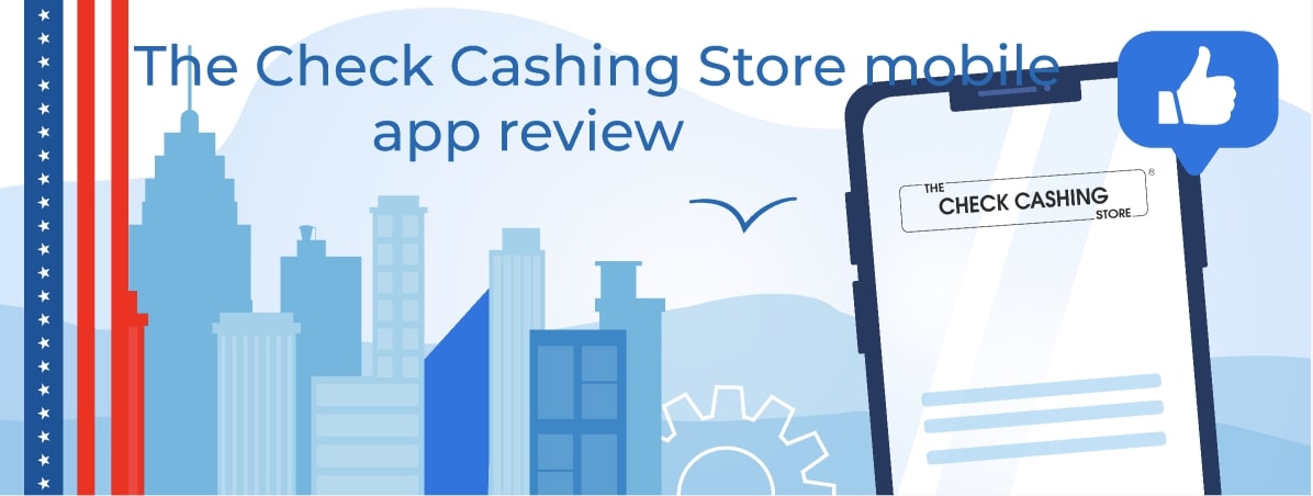 The Check Cashing Store Mobile App Full Review 2025