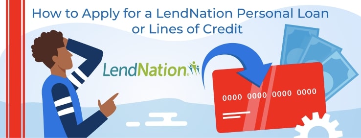 How To Apply For a LendNation Loan Online