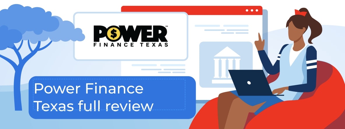 Power Finance Texas Review: Features, Rates, Requirements, and Customer ...