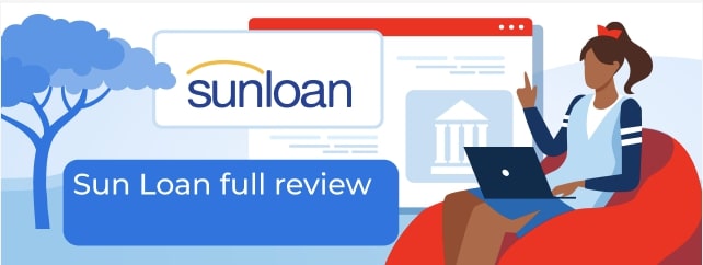 Sun Loan Review: Features, Rates, Requirements, and Customer Feedback ...