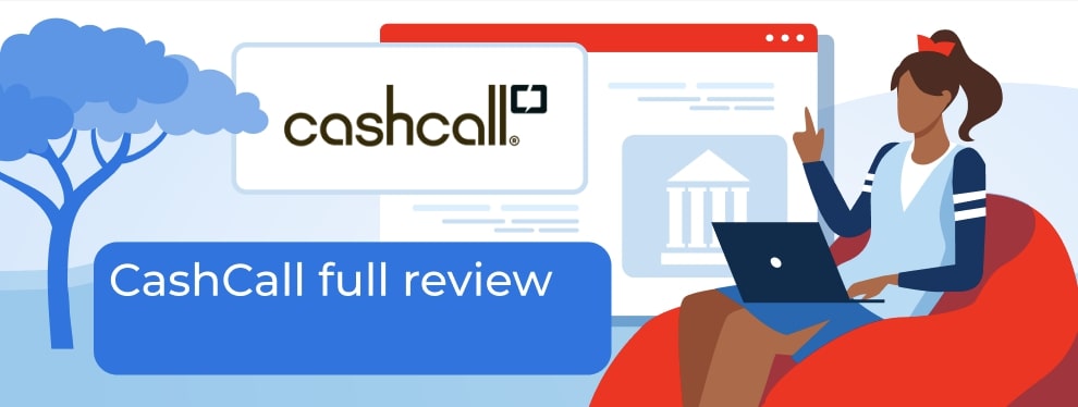CashCall Review: Features, Rates, Requirements, and Customer Feedback ...