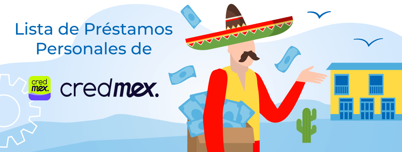 Credmex Préstamos. Aplicar en línea