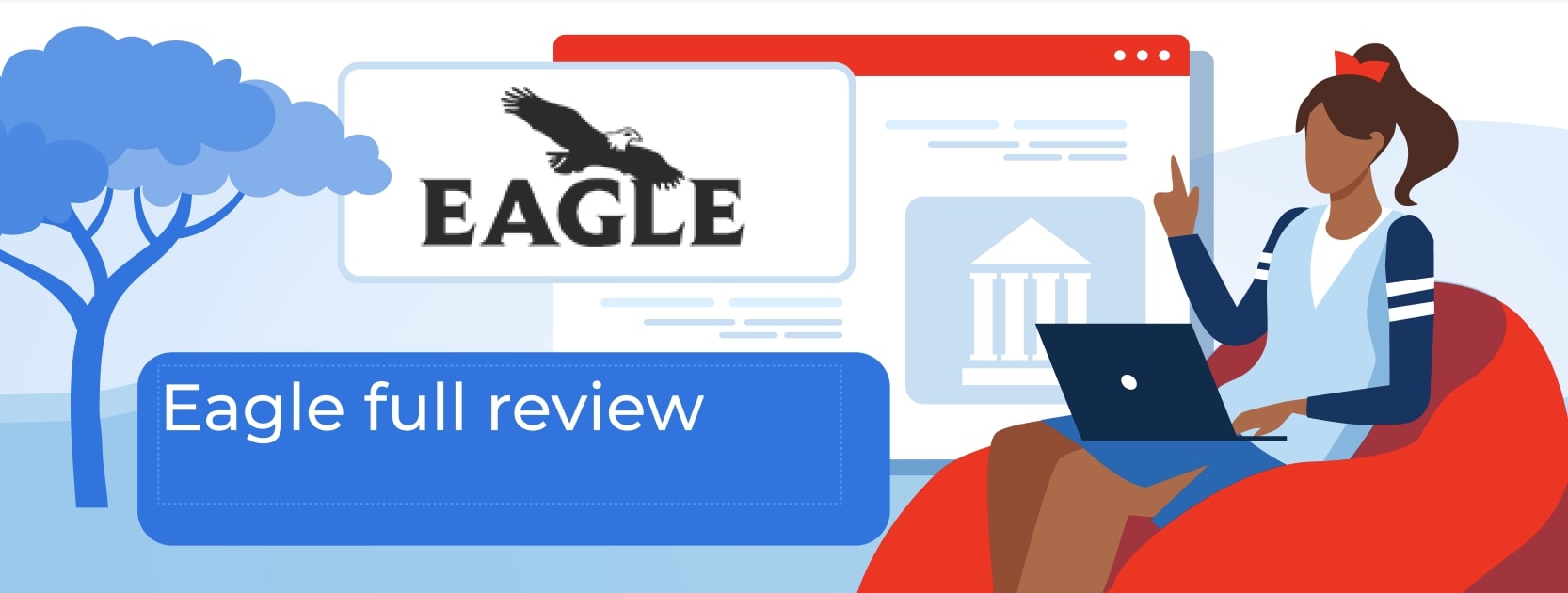 Eagle Review: Features, Rates, Requirements, and Customer Feedback of 2026