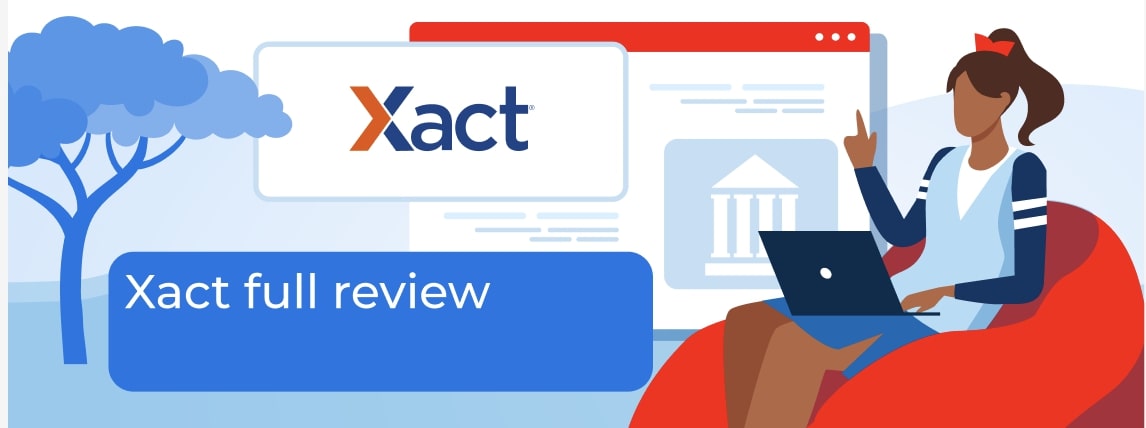 Xact Review: Features, Rates, Requirements, and Customer Feedback of 2025