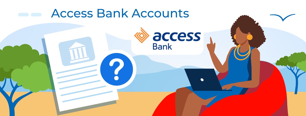 Access Bank Accounts. Compare & Open Online