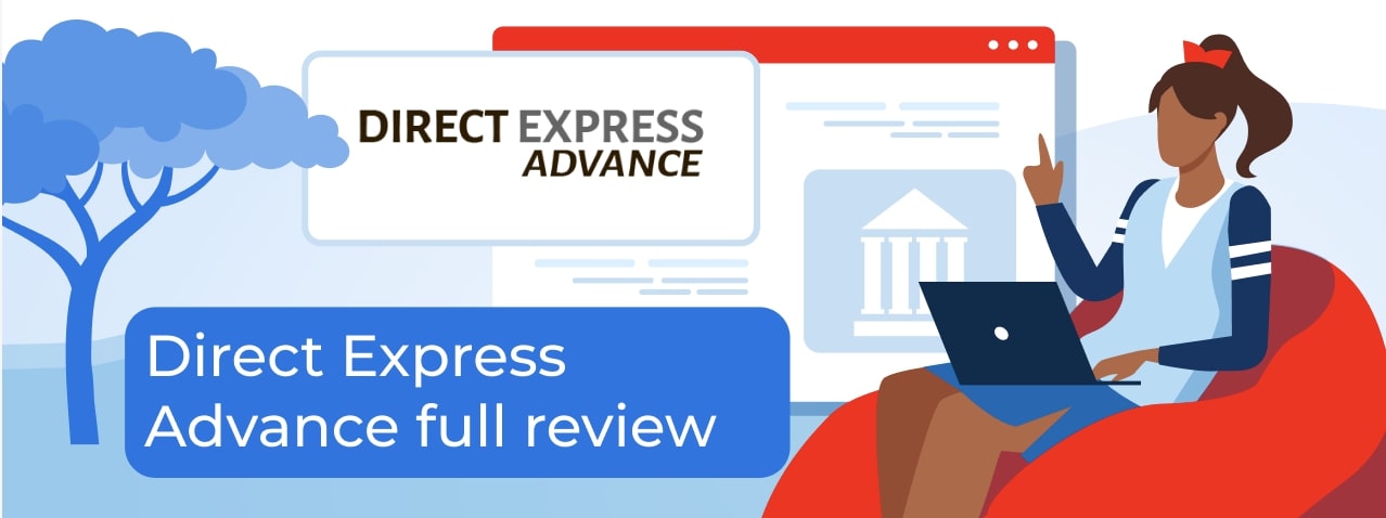 Direct Express Advance Review: Features, Rates, Requirements, and ...