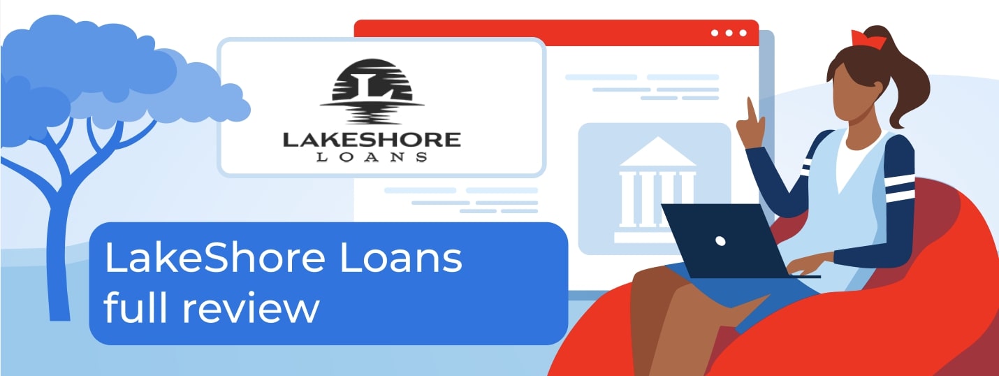 Lakeshore Loans Review: Features, Rates, Requirements, and Customer ...