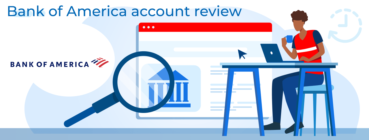Bank of America Account: applying for a loans and using the bank’s services